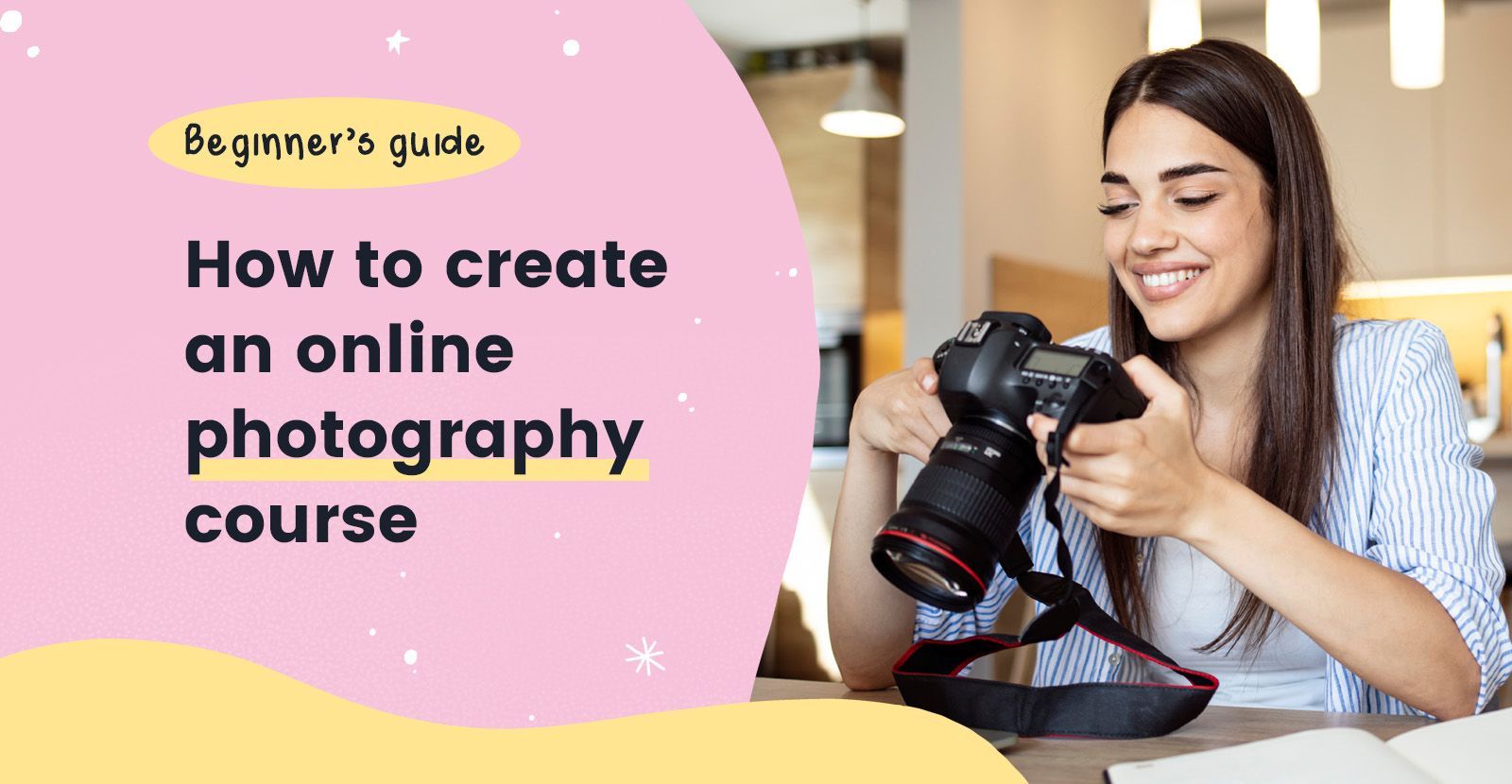 The 5 essential steps to designing an online photography class